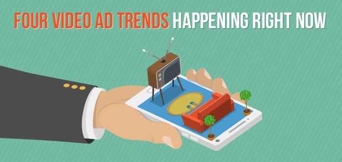 Best video advertising trends you ought to know - TDHSEO.COM